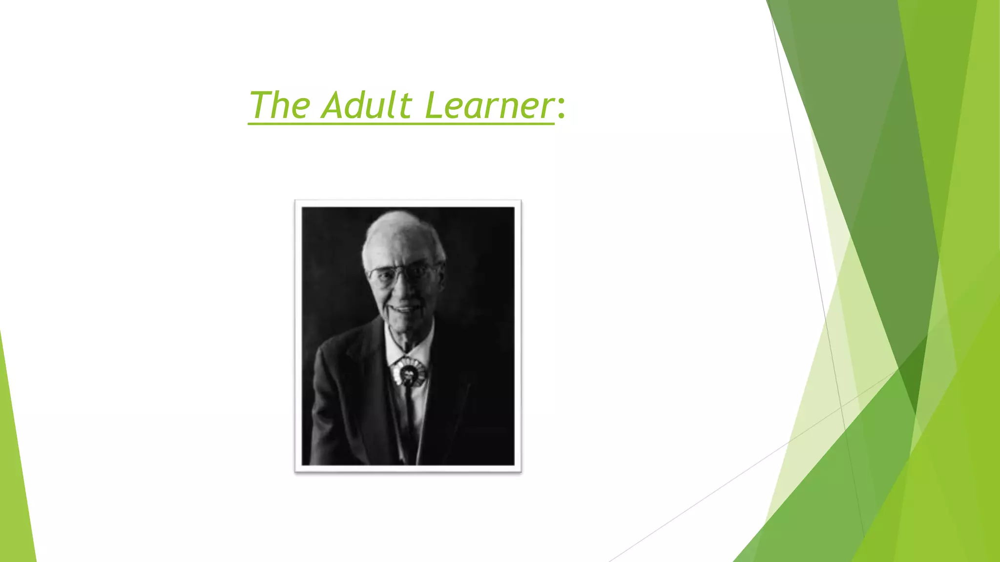 Knowles theory of Andragogy.pptx