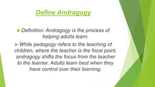 Knowles theory of Andragogy.pptx