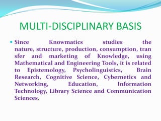 KNOWMATICS AND THE RELATED FIELDS OF STUDY- EDUCATION, PSYCHOLOGY ...