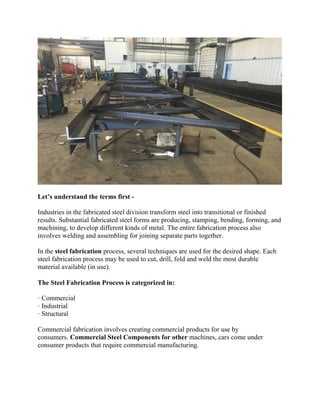 Know More About Steel Fabrication for Industries! | PDF