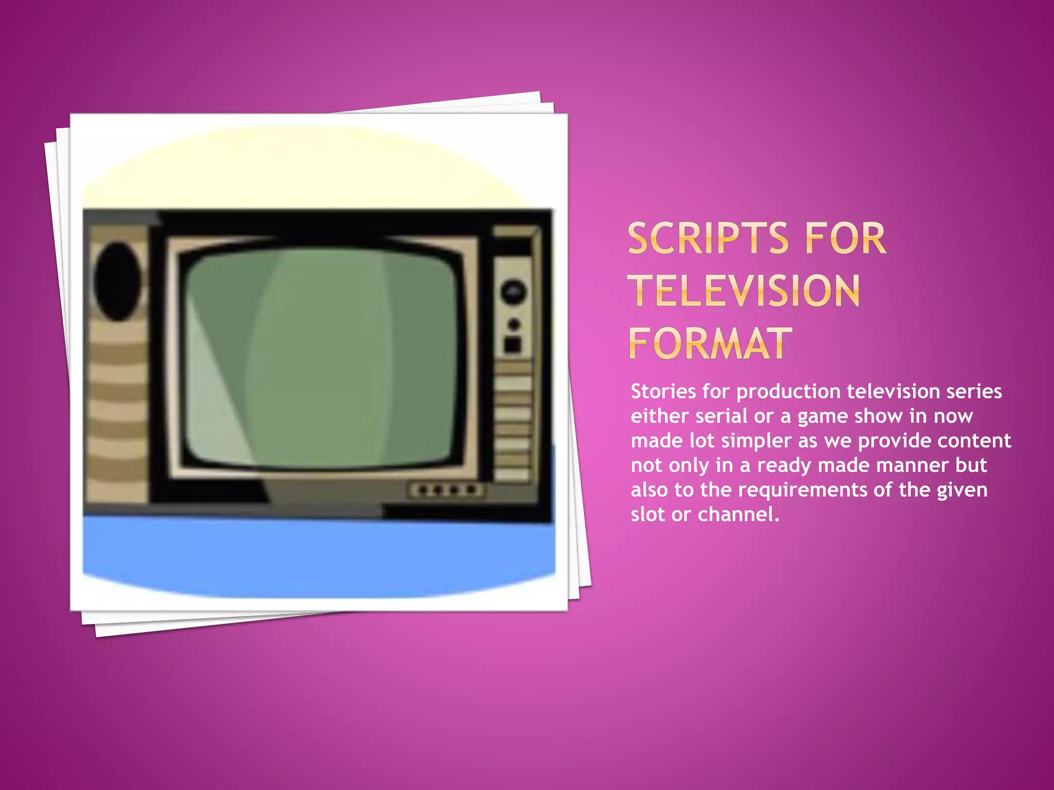 Stories for Television | PPTX