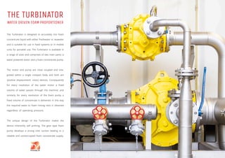 Knowsley SK - Turbinator, Accurate and Inovative Foam Mixing Technology ...