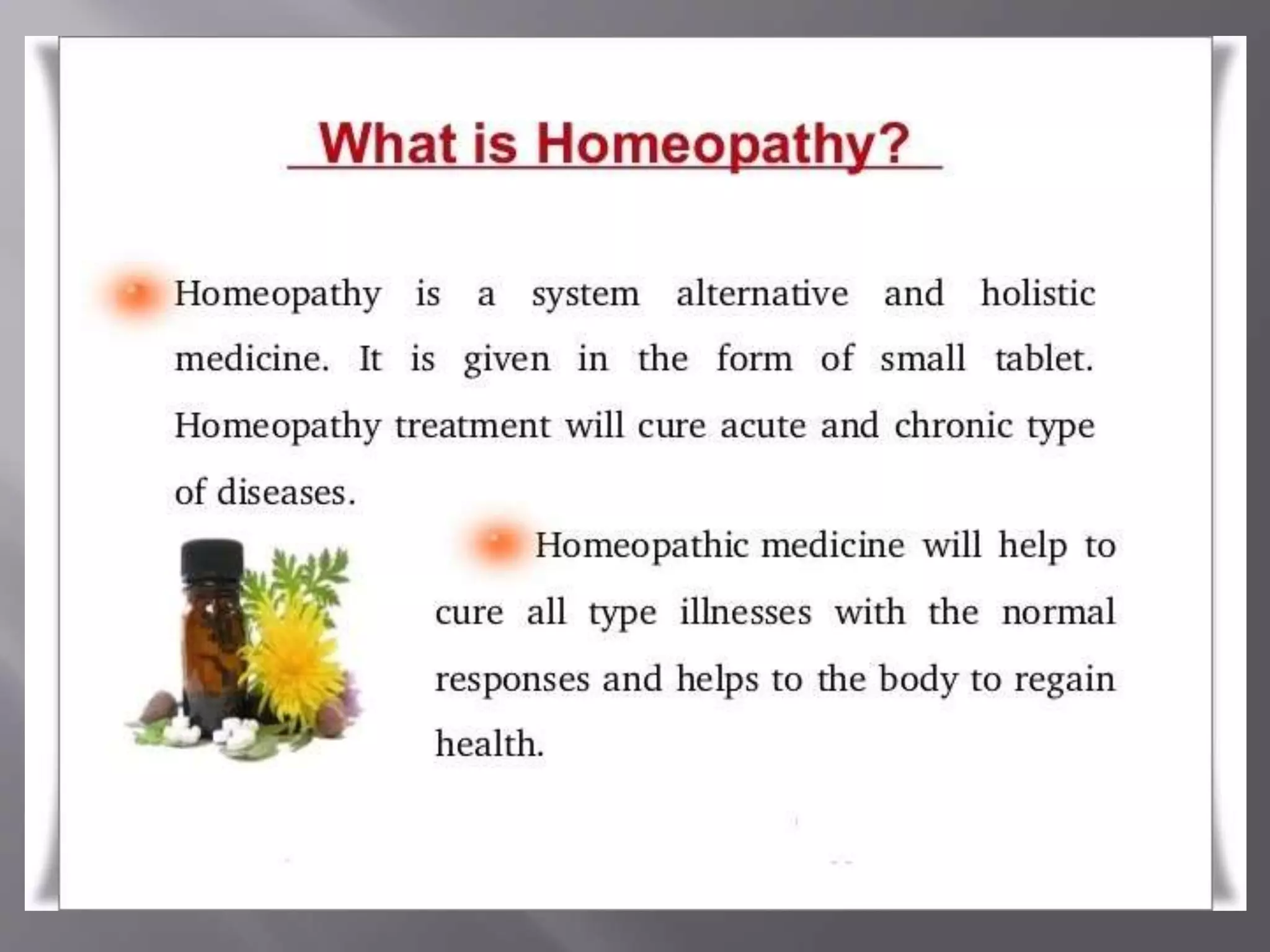 Know the basic of homeopathy | PPTX
