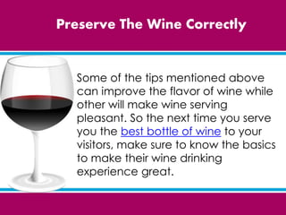Know The Basics Of Wine Serving | PPTX