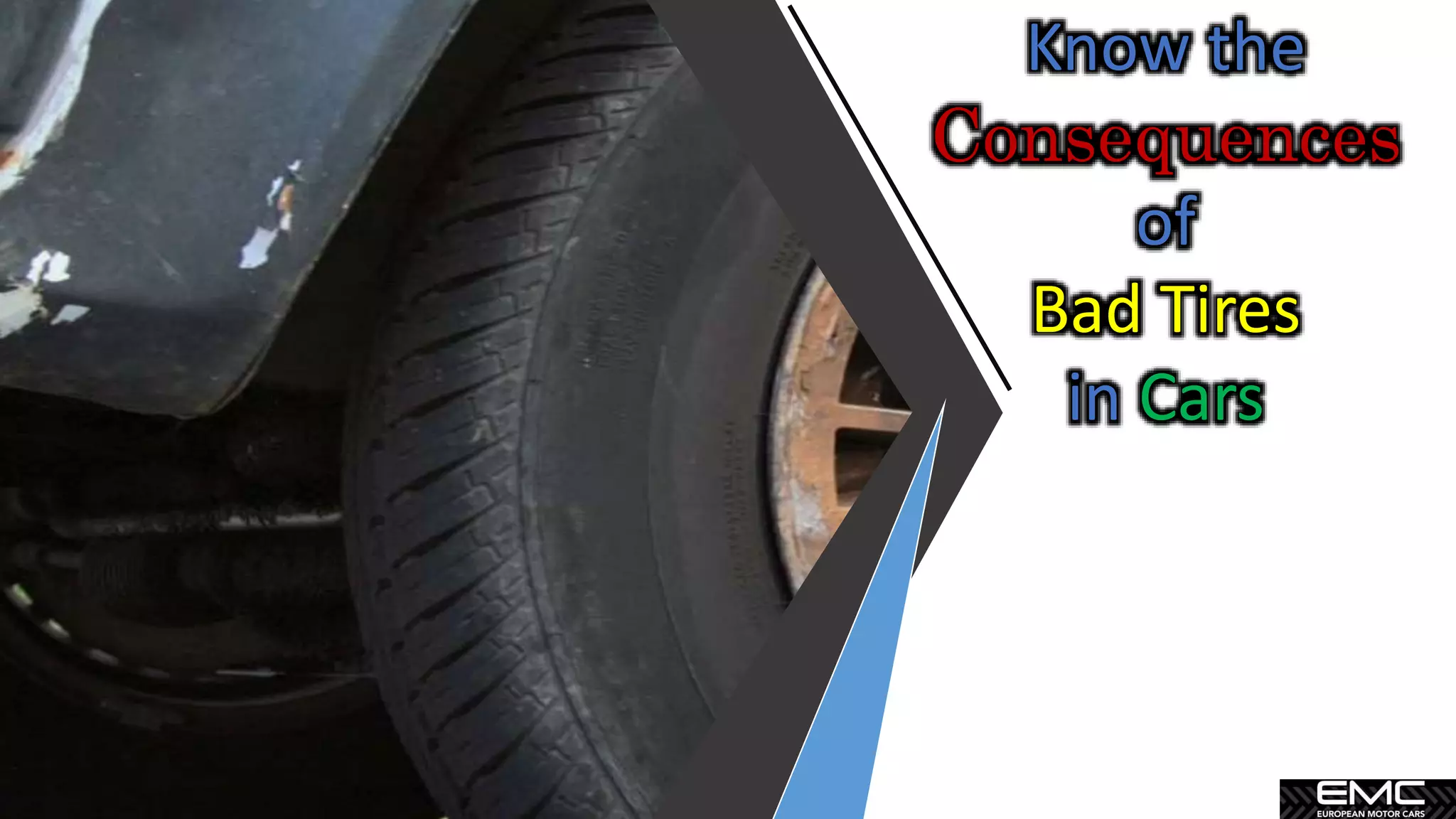 Know the Consequences of Bad Tires in Cars | PPTX | Auto Safety ...