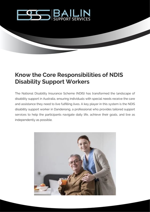 Know the Core Responsibilities of NDIS Disability Support Workers.pdf
