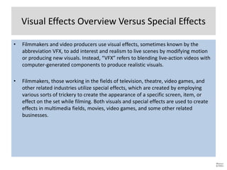 Know The Difference Between Visual Effects And Special Effects.pptx