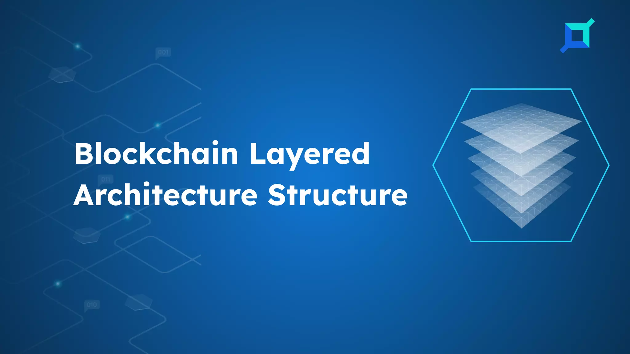 Know The Different Layers Of Blockchain Technology .pdf | Computing ...