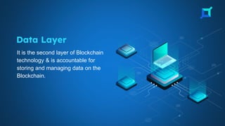 Know The Different Layers Of Blockchain Technology .pptx