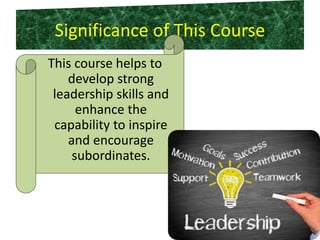Know the Importance of Leadership Management Course | PPTX