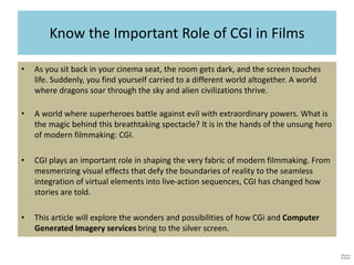 Know the Important Role of CGI in Films.pptx
