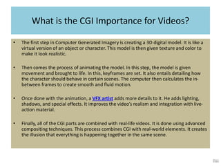 Know the Important Role of CGI in Films.pptx