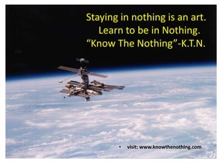 Know the nothing slides | PPT