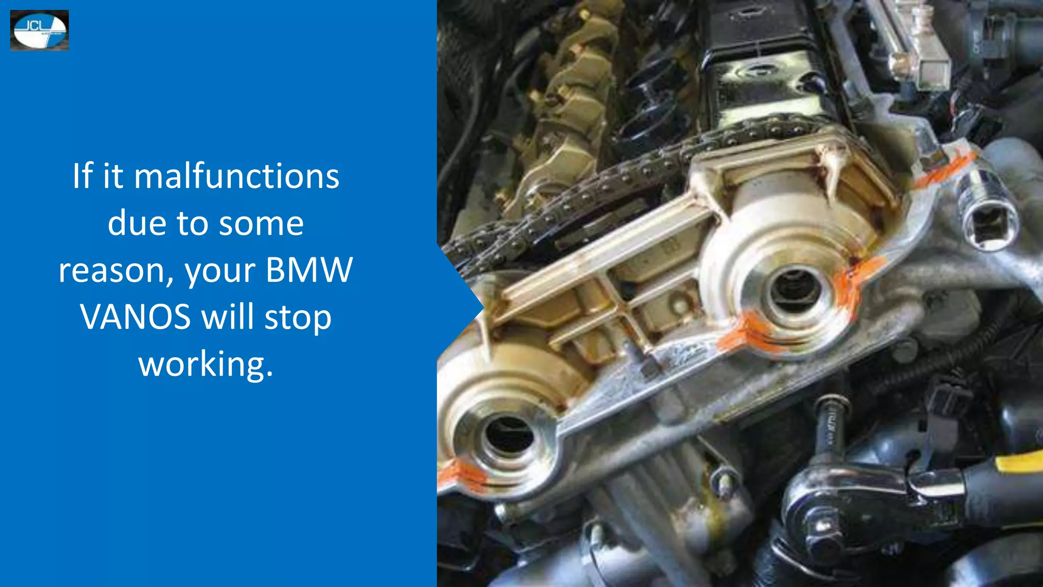 Know The Reasons Behind Your BMW's VANOS System Malfunction | PPT