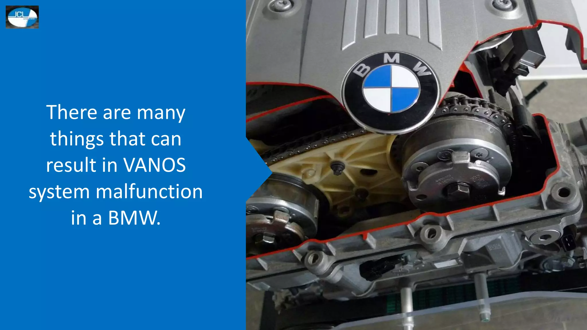 Know The Reasons Behind Your BMW's VANOS System Malfunction | PPT
