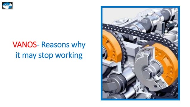 Know The Reasons Behind Your BMW's VANOS System Malfunction | PPT