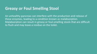 Know These 7 Symptoms of Pancreatic Problems | PPT