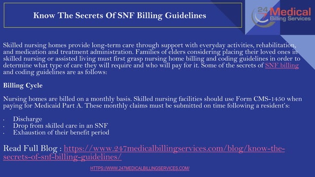 Know The Secrets Of SNF Billing Guidelines.pptx