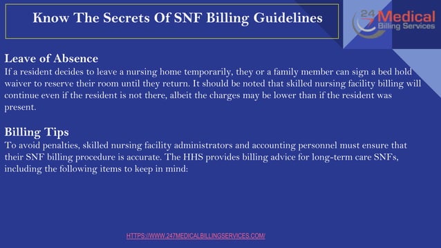 Know The Secrets Of SNF Billing Guidelines.pptx