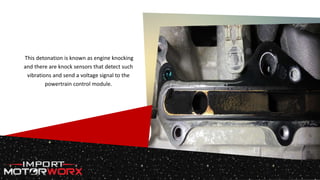 Know the Symptoms of a Bad Knock Sensor | PPT