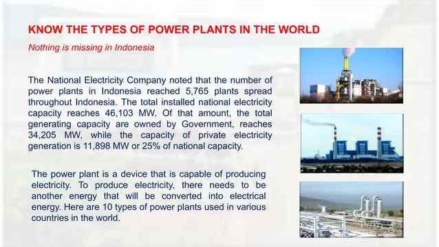 KNOW THE TYPES OF POWER PLANTS IN THE WORLD | PPT