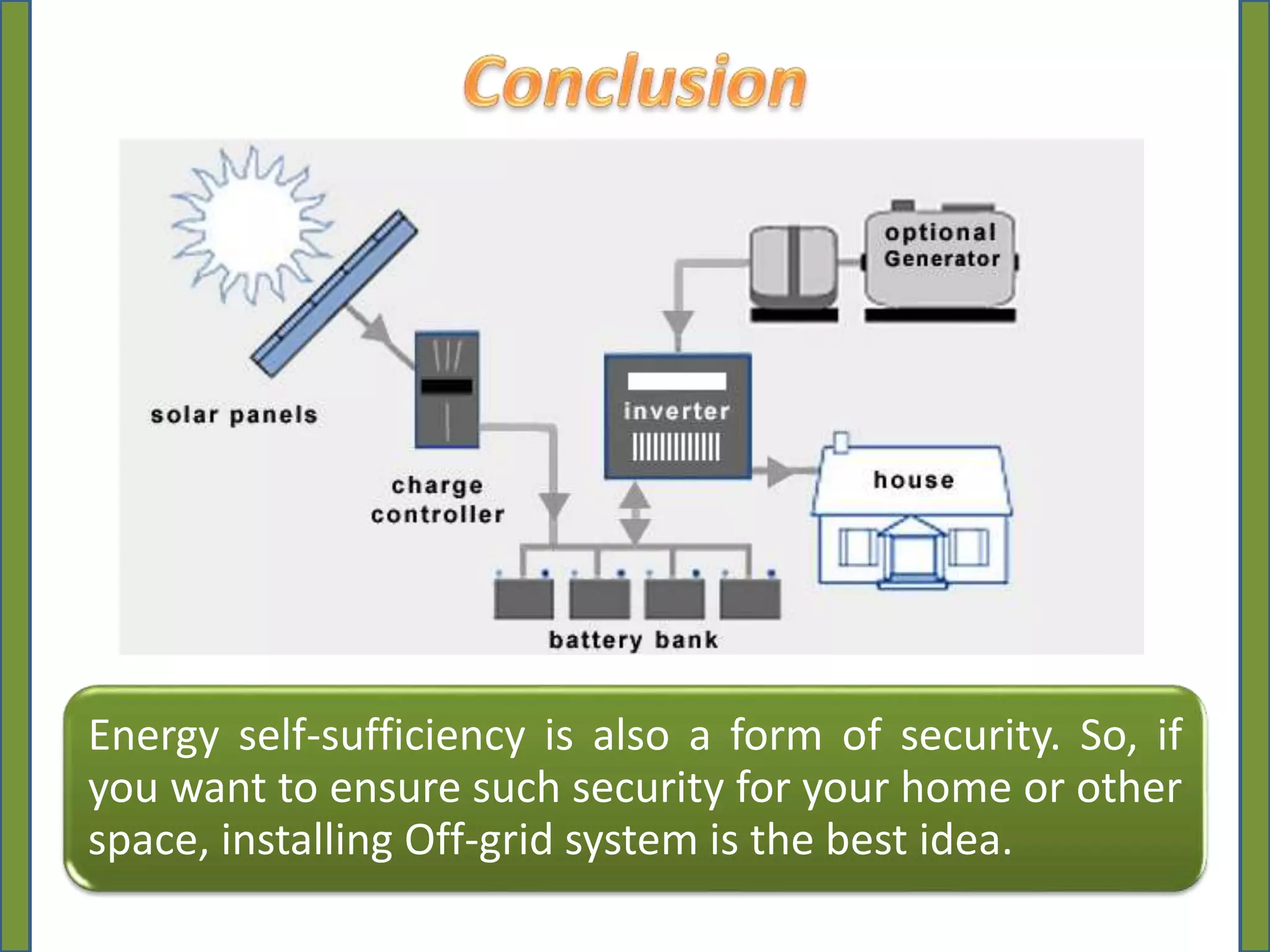 Know the Utility of Off-Grid Solar Power System; the Power Solution | PPT