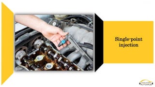 Know the Various Types of Fuel Injection System | PPT