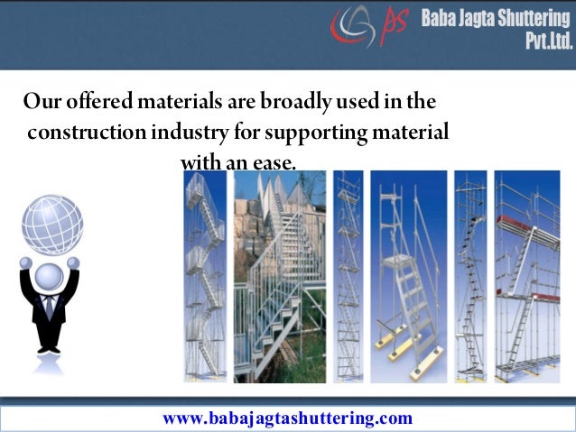 Best shuttering and Scaffolding on Hire Services in India