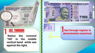 The security features of 100 rupee currency note | PPTX