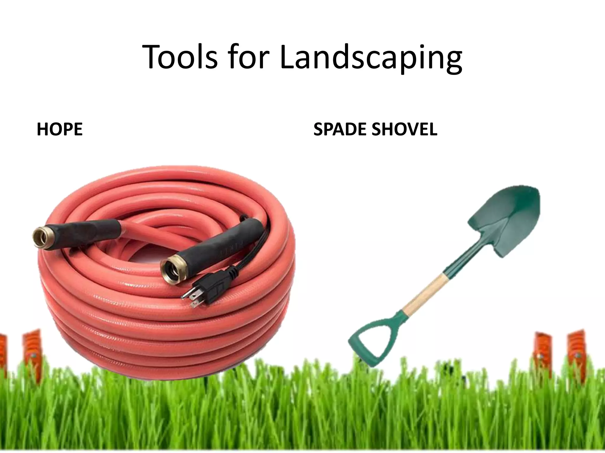 Know your basic gardening tools for proper landscaping | PPTX
