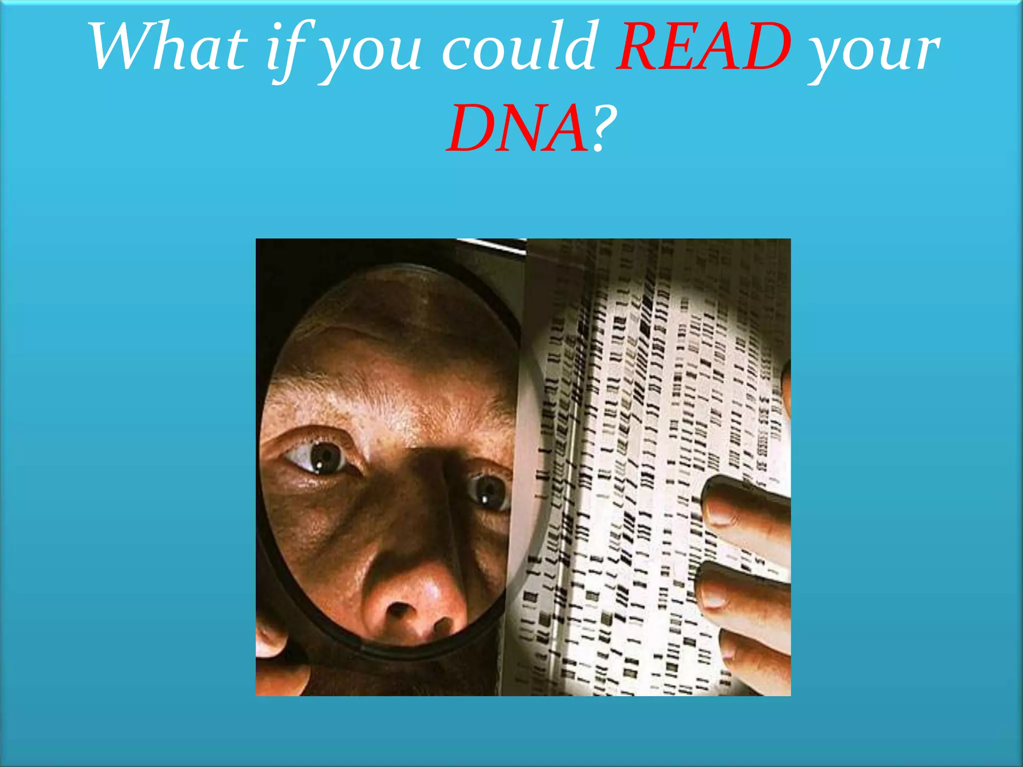 Know your genes | PPTX | Biotech and Biomedical Industry | Industries