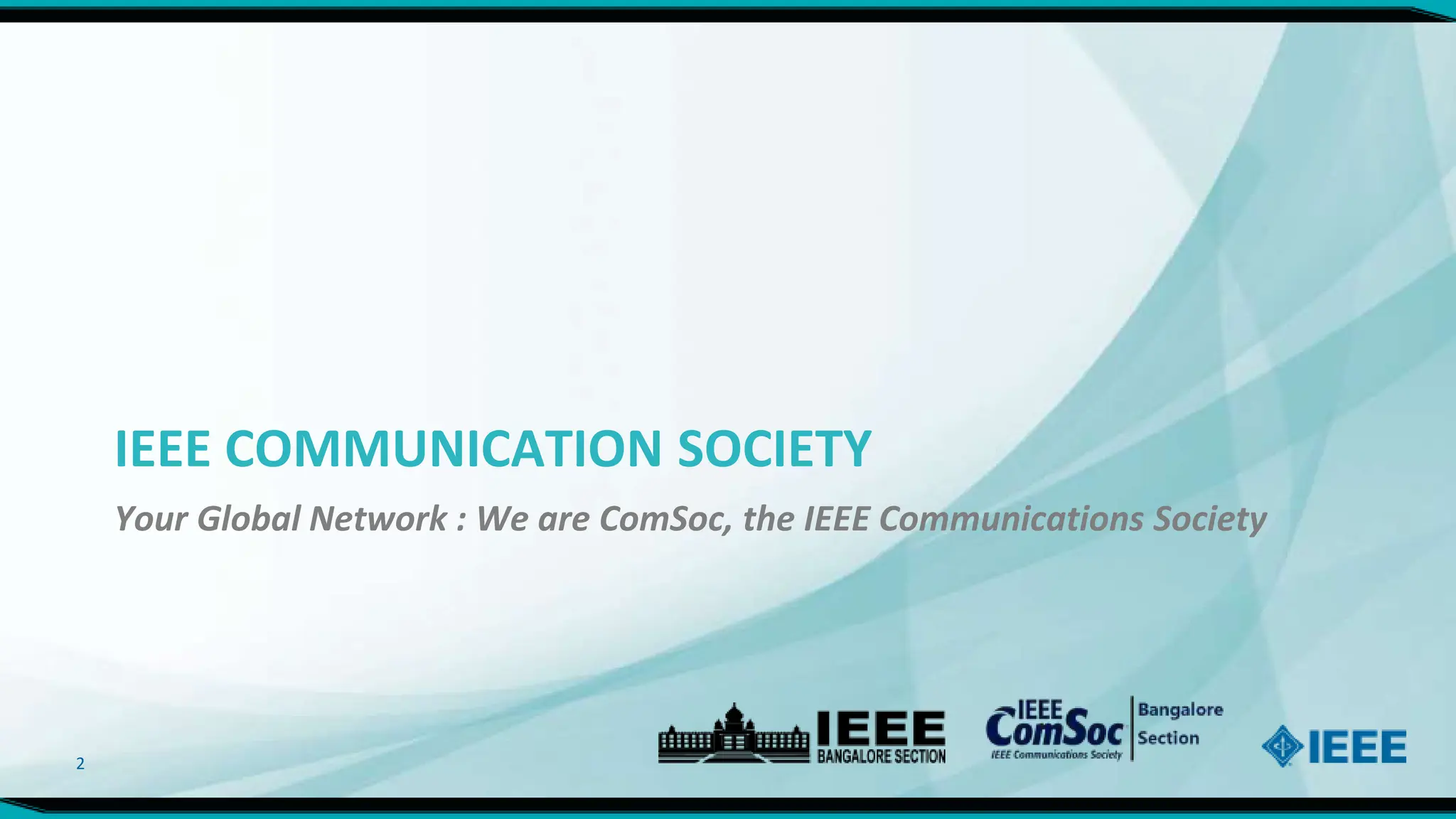 Know your IEEE ComSoC Chapter in Bangalore | PPT