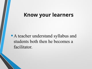 KNOW YOUR LEARNERS (KYL) used in trainig | PPTX