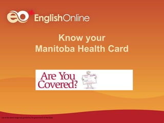 Know your mb health card mb | PPT