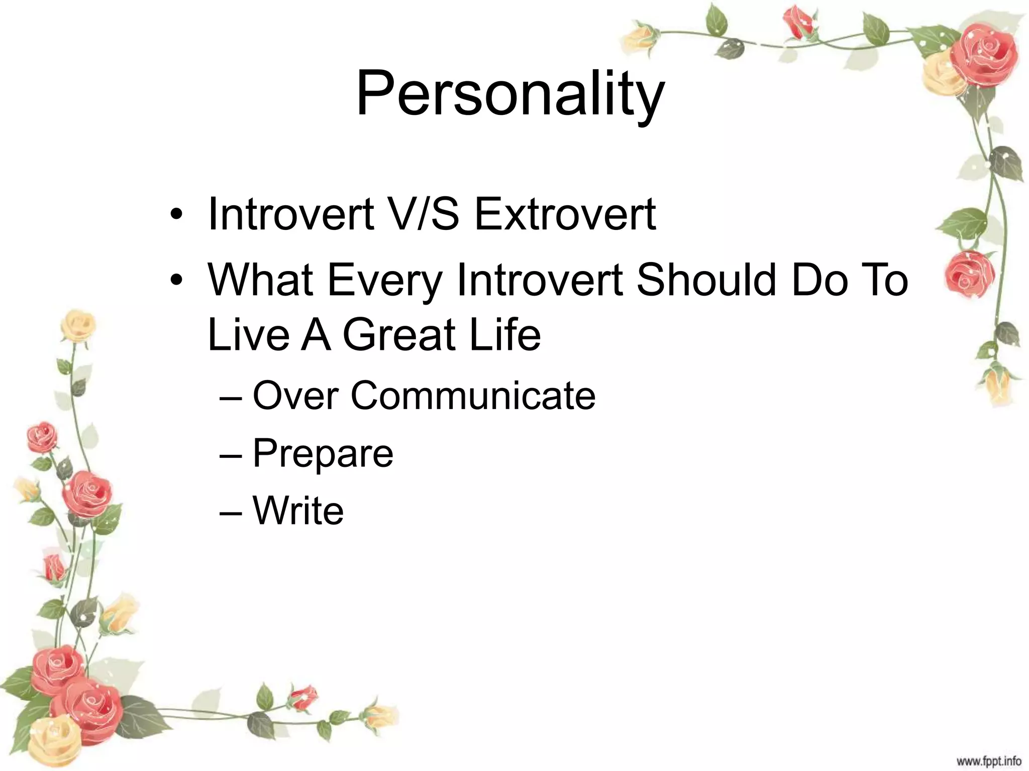 Know your personality and inner potential | PPTX