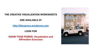 Know your power visualization and affirmation exercises | PPTX