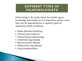 Know Your Providers What Does a Pulmonologist Do.pptx