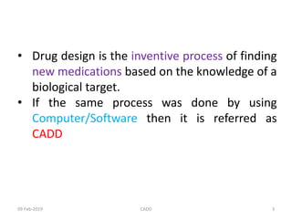 COMPUTER AIDED DRUG DESIGN | PPTX