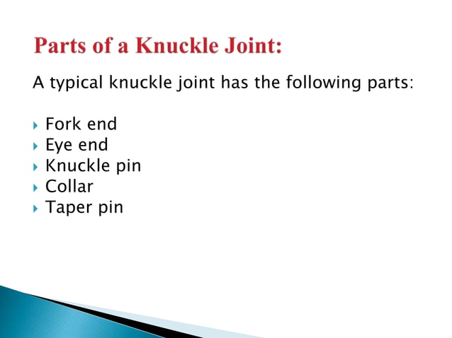Knuckle joint silde | PPTX | Physics | Science