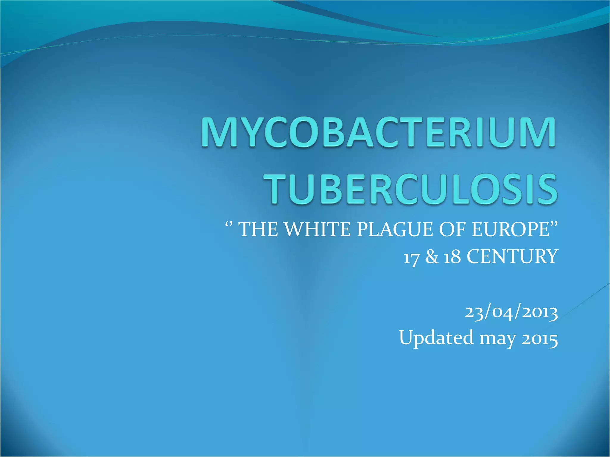[Micro] mycobacterium tuberculosis | PPT