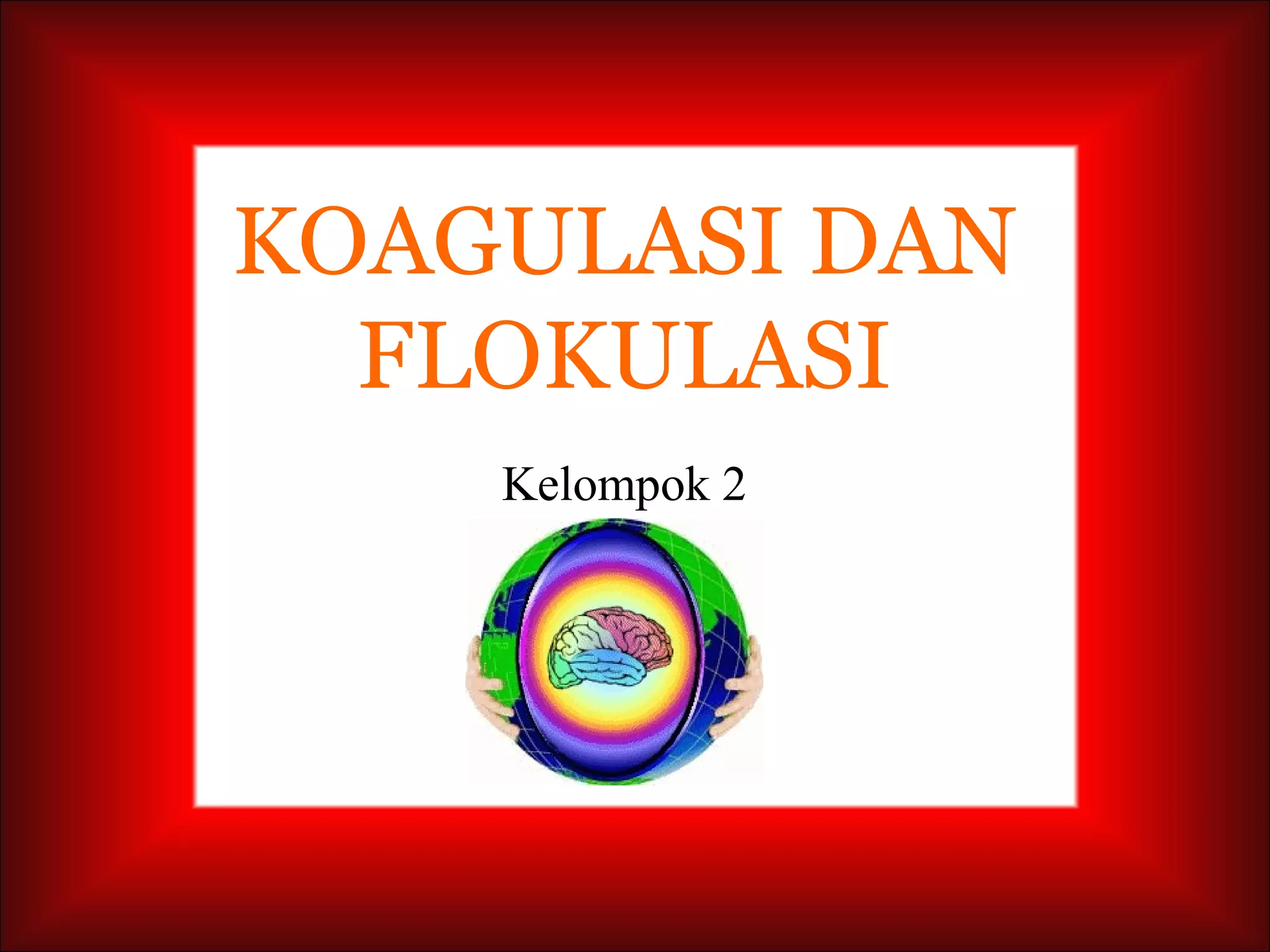 Koagulasi dan-flokulasi (1) | PPT