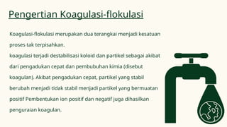MATERI UNIT PROSES KOAGULASI-FLOKULASI.pptx