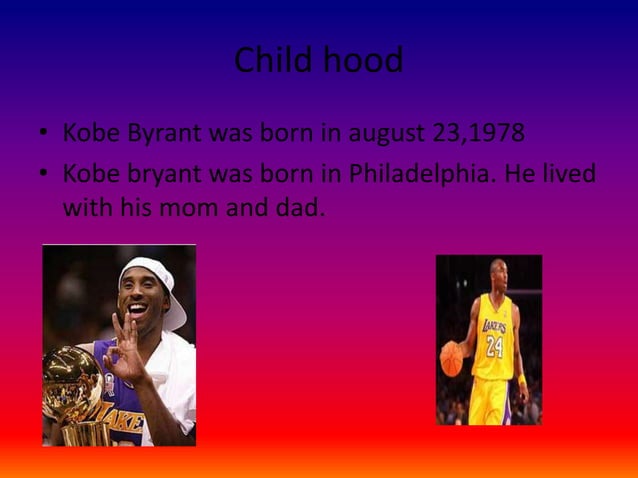 Kobe Bryant Slide Show | PPTX | Basketball | Sports