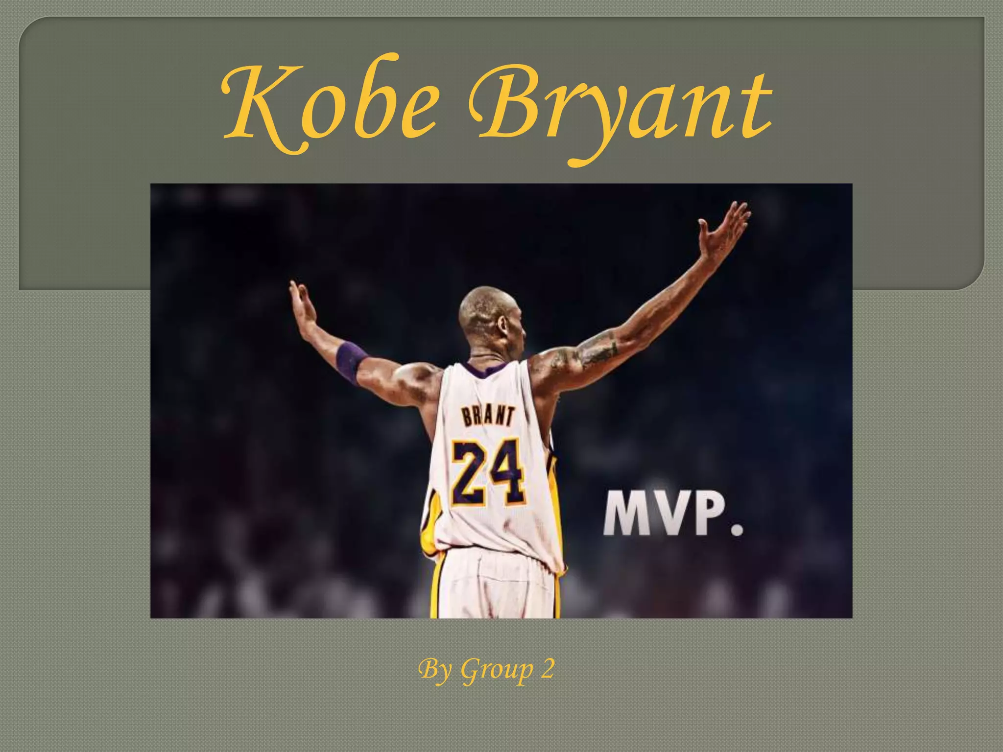 Kobe Bryant MVP | PPTX