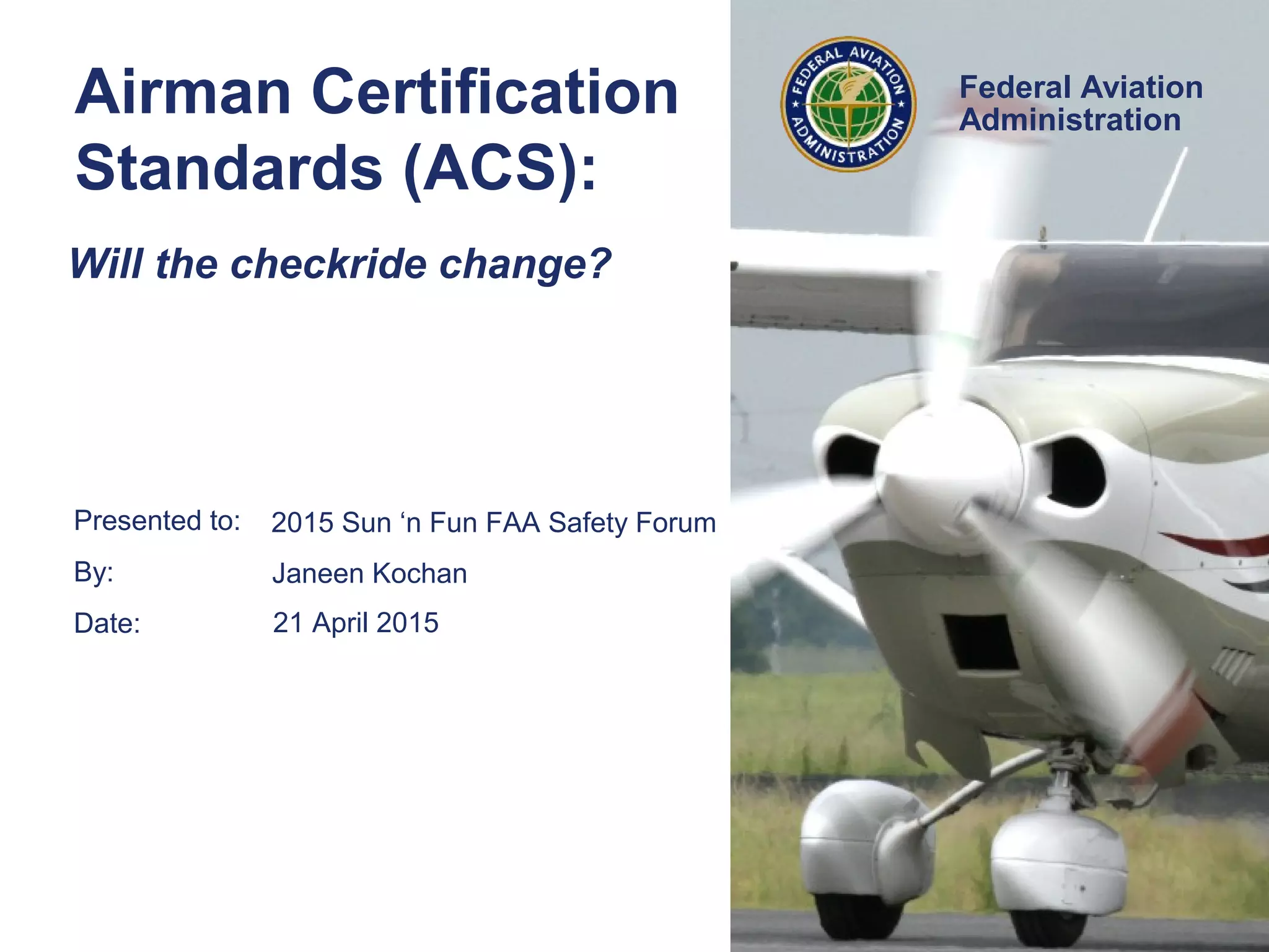 Airmen Certification Standards by Dr. Janeen Kochan | PPT | Aviation ...