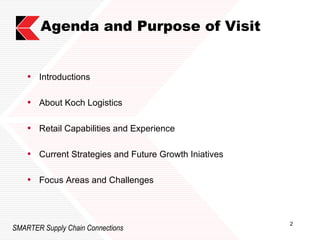 Koch Logistics Retail And Logistics Overview May 6 2008 | PPT | Logistics and Transportation ...