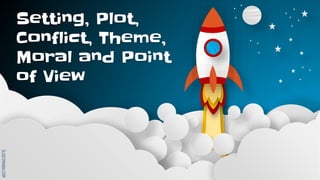Setting, Plot, conflict, and point of view | PPTX