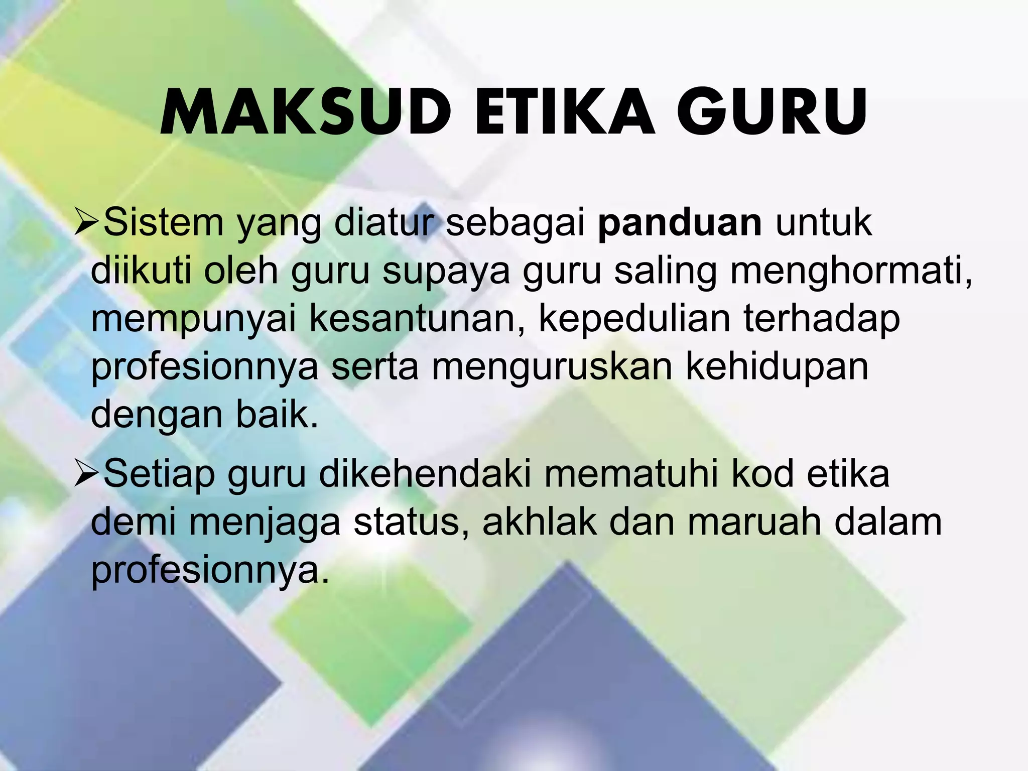 Kod etika-pemakaian-profesion-perguruan | PPTX