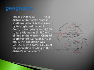 Kodagu | PPTX