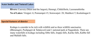 Kodagu district profile with statistics and data on agriculture | PPTX